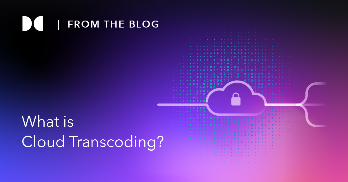 What is Cloud Transcoding? | Dolby OptiView