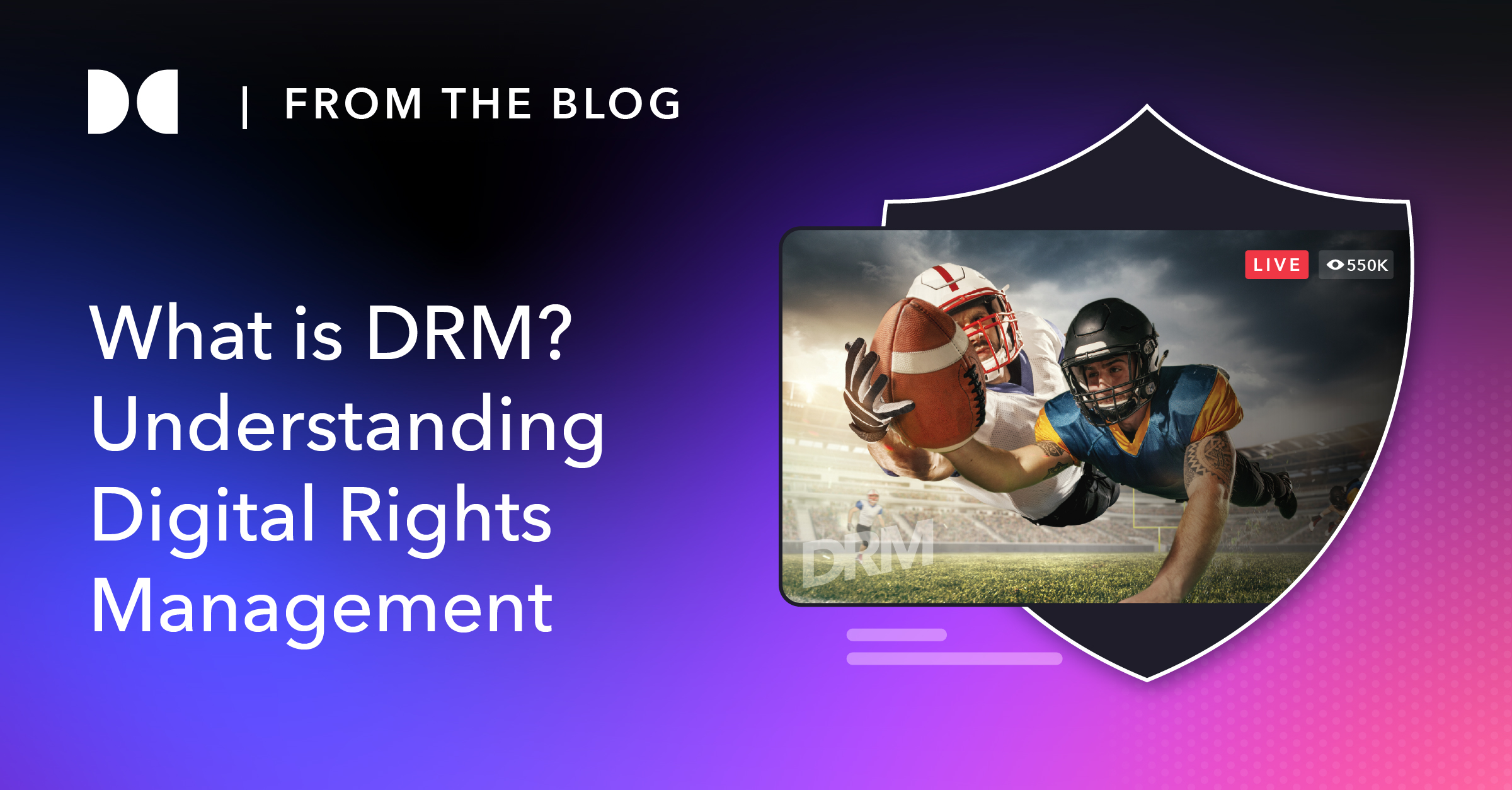 What is DRM? Understanding Digital Rights Management in Streaming ...